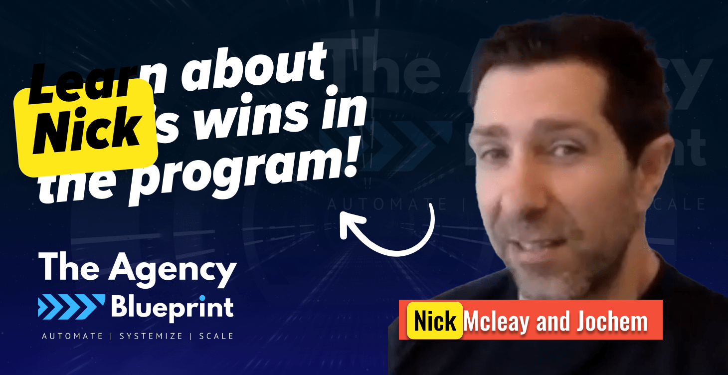 Nick Mcleay and Jochem - The Agency Blueprint
